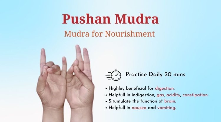 Pushan Mudra for Gut Health: A Simple Hand Gesture for Nourishment