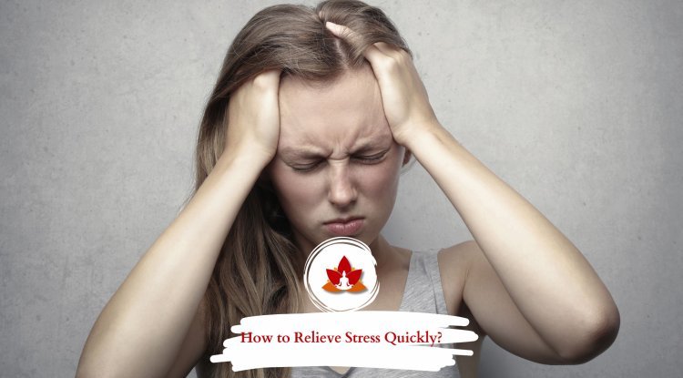 How to Relieve Stress Quickly?